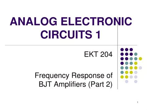PPT ANALOG ELECTRONIC CIRCUITS 1 PowerPoint Presentation Free Download ID 5378782