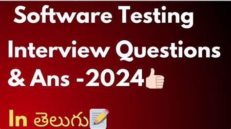 Part 1 Software Testing Interview Questions And Answers 2024 In Telugu