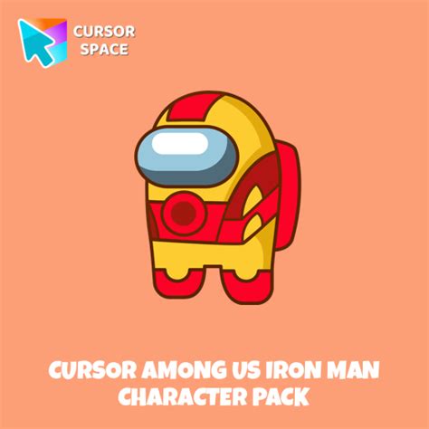 Custom Cursor Cursor Among Us Iron Man Character Pack Theme Cursor Space