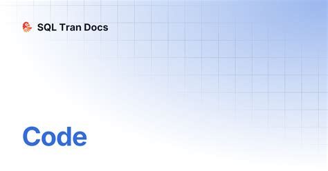 Code SQL Tran Docs