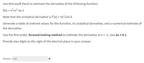 Solved Use Microsoft Excel To Estimate The Derivative Of The Chegg Com