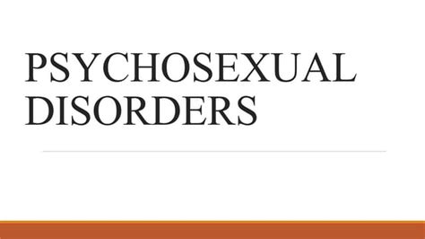 Presentation Sexual Disorderspptx