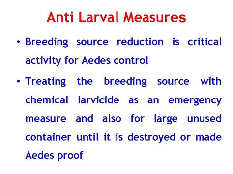 Aedes Mosquito Control Measures Anti Larval Measures