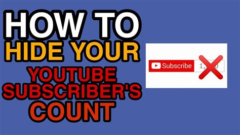 HOW TO HIDE YOUTUBE SUBSCRIBER S COUNT STEP BY STEP TUTORIAL YouTube