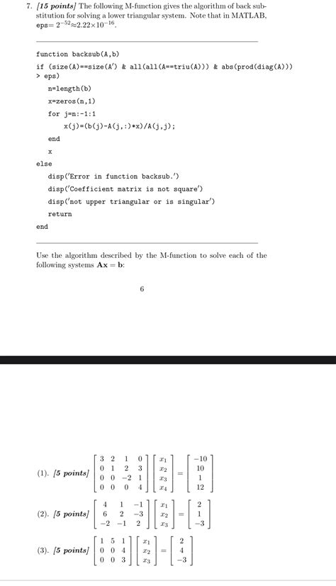 Solved 15 ﻿points ﻿the Following M Function Gives The