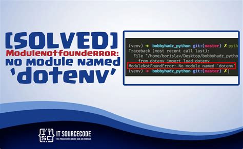 modulenotfounderror no module named dotenv [solved]