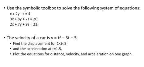 Solved Use The Symbolic Toolbox To Solve The Following