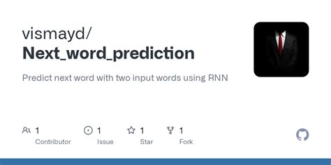 Github Vismaydnextwordprediction Predict Next Word With Two Input Words Using Rnn