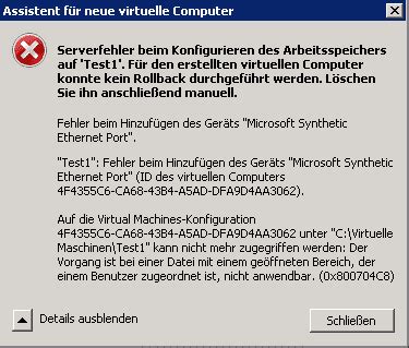 Hyper V Fehlermeldung Fehler bei Hinzufügen des Geräts Microsoft Synthetic Ethernet Port