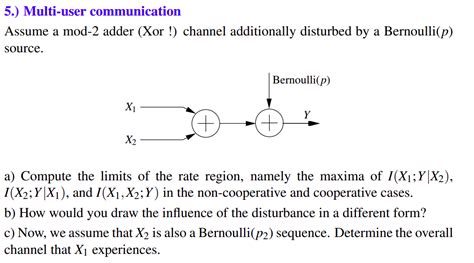 Solved 5 Multi User Communication Assume A Mod 2 Adder