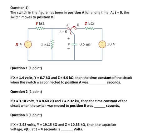 Solved Question 1 The Switch In The Figure Has Been In Chegg Com