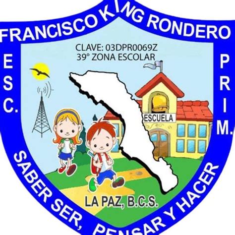 Escuela Primaria Francisco King Rondero T M Felicidades Por Su