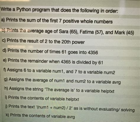 Solved Write A Python Program That Does The Following In Chegg Com