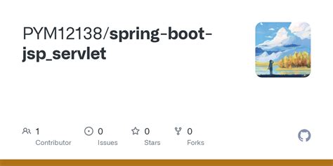 GitHub PYM12138 Spring Boot Jsp Servlet