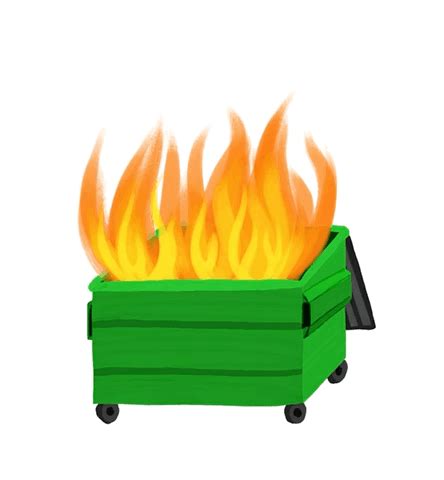 Dumpster Fire  Cen
