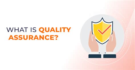 What Is Quality Assurance Explained
