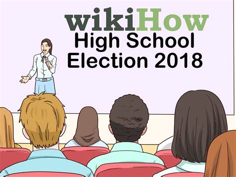 How To Become Class President With Pictures Wikihow