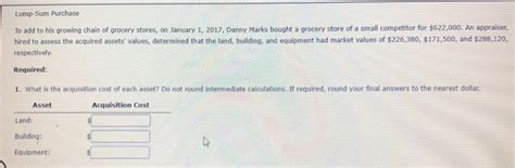 Solved Lump Sum Purchase To Add To His Growing Chain Of Chegg Com