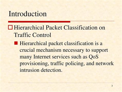 space and speed tradeoffs in tcam hierarchical packet classification