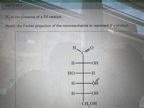 Solved For The Following Monosaccharide Draw The Products