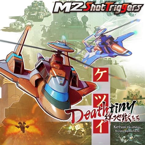 Ketsui Deathtiny Kizuna Jigoku Tachi Western Release And Bless Unleashed Playstation Store