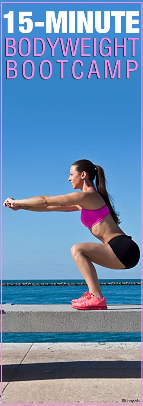 15 Minute Bodyweight Boot Camp Fitness Body Exercise Bodyweight Workout
