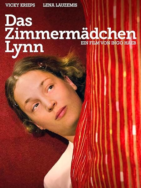 Wer streamt Das Zimmermädchen Lynn Film online schauen