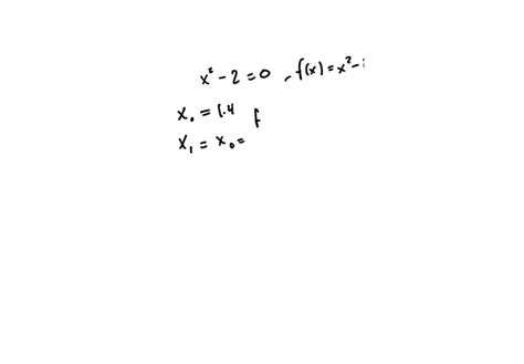 Solved Use Newtons Method To Approximate Square Root 20 To 50 Off
