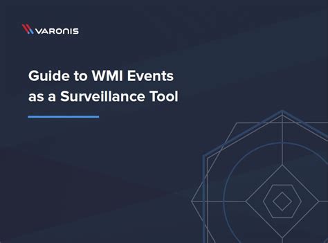 Get The Guide Wmi Events As A Surveillance Tool