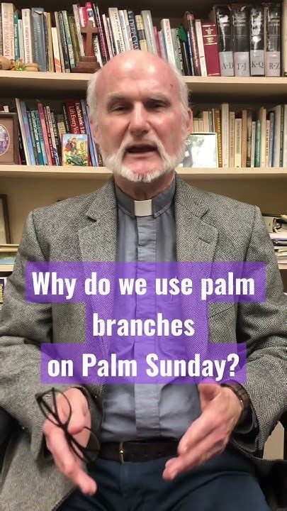 Why Do We Use Palms On Palm Sunday Short Palmsunday Domingoderamos