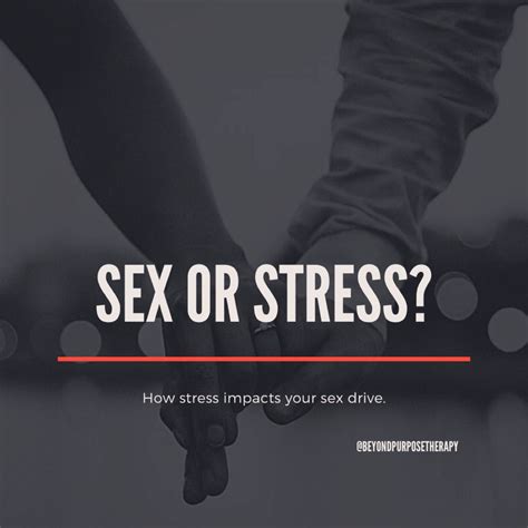 Pam Espin On Linkedin How Stress Impacts Your Sex Drive 👇🏾 Stress Can Significantly Affect…