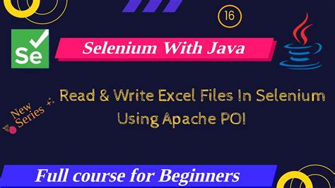 Read And Write Excel Files In Selenium Using Apache Poi Selenium Full