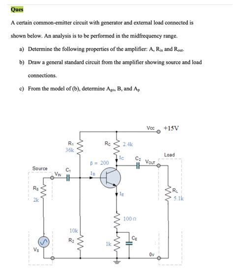 Solved Ques A Certain Common Emitter Circuit With Generator And