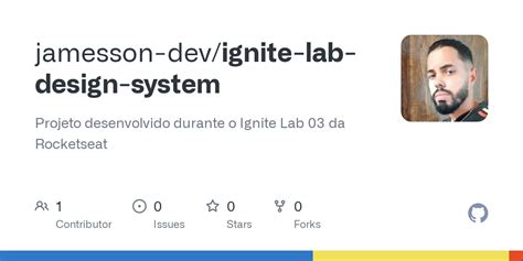 GitHub Jamesson Dev Ignite Lab Design System Projeto Desenvolvido