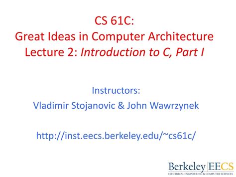 Ppt Cs 61c Great Ideas In Computer Architecture Lecture 2