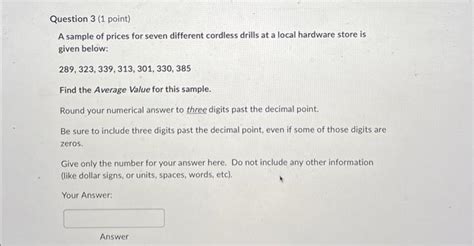 Solved Question Point A Sample Of Prices For Seven Chegg Com
