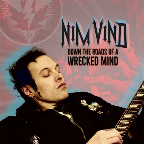Down The Roads Of A Wrecked Mind Single By Nim Vind Spotify