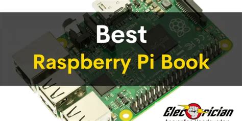 Best Raspberry Pi Book Top Books Of Reviewed Electrician Apprentice HQ