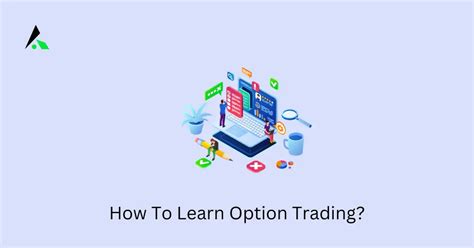 How To Learn Option Trading