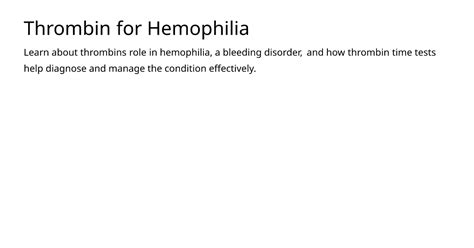 Thrombin For Hemophilia Meds Is