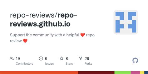GitHub Repo Reviews Repo Reviews Github Io Support The Community With A Helpful Repo Review