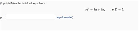 solved 1 point solve the initial value problem xy 3y