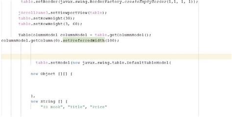 Solved I Want To Make My Jtable Larger So For Example The