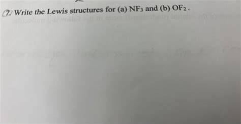 Solved Write The Lewis Structures For A NF And B Chegg