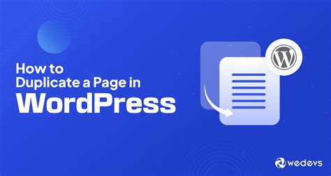How To Duplicate Pages In Wordpress The Easy Way Wedevs