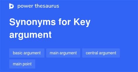 Key Argument Synonyms 87 Similar Phrases