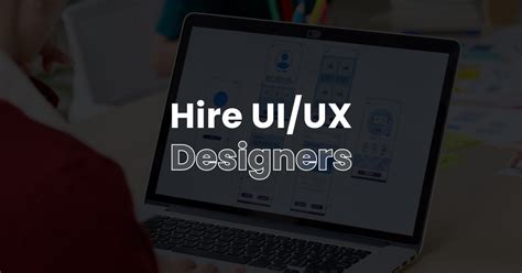 Hire UI UX Designers India Dedicated UI UX Designers For Hire