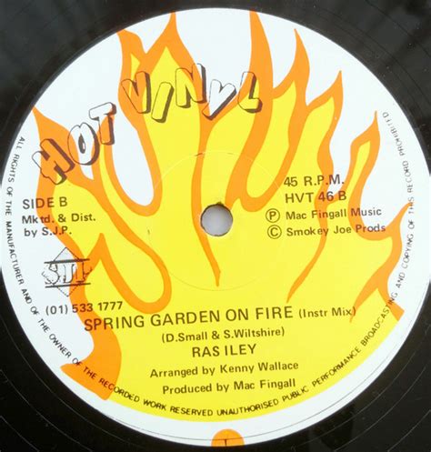 Ras Iley Spring Garden On Fire Vinyl Discogs