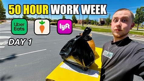 50 Hour Work Week Uber Eats Instacart Lyft Day 1 Youtube