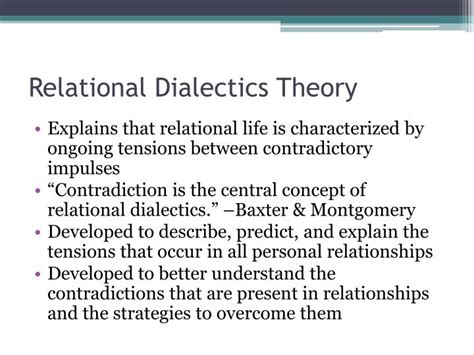 Ppt Relational Dialectics Theory Powerpoint Presentation Id 3361350